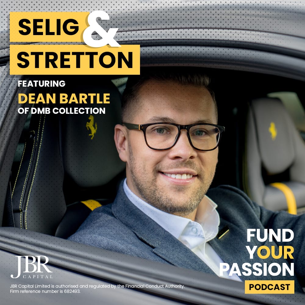 Selig & Stretton: Fund Your Passion Podcast | JBR Capital